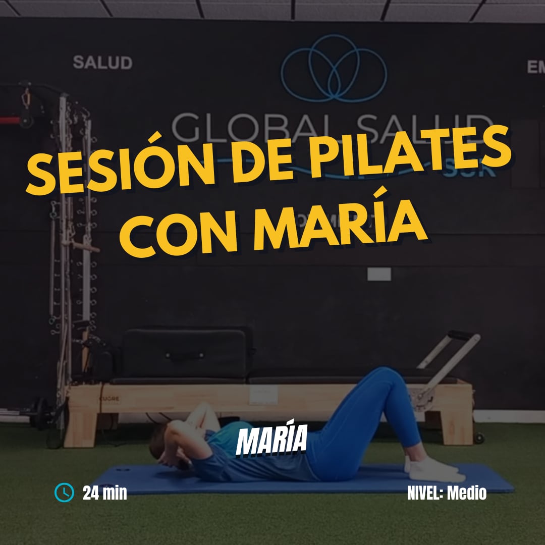 CLASE DE PILATES MARÍA TRABAJA TU ESPALDA Y CORE EN 20 MIN - GLOBAL SALUD